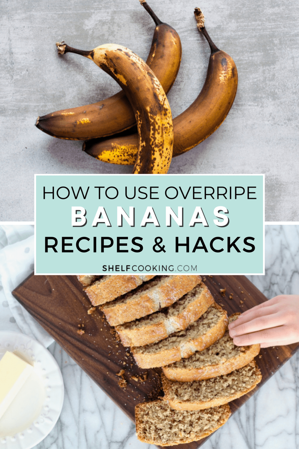 Overripe Bananas—Recipes, Hacks, and More! - Shelf Cooking
